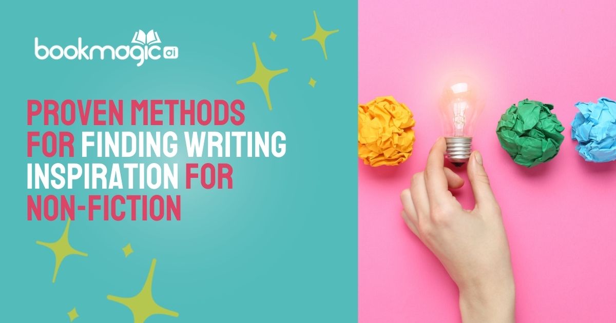 BookMagic - Proven Methods For Finding Writing Inspiration For Non-Fiction