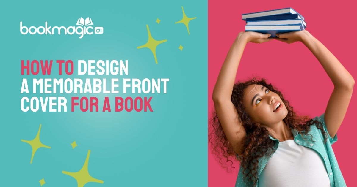 BookMagic - How to design a memorable front cover for a book